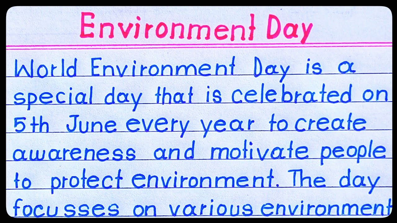 Essay writing on Environment Day for student | Paragraph writing on ...