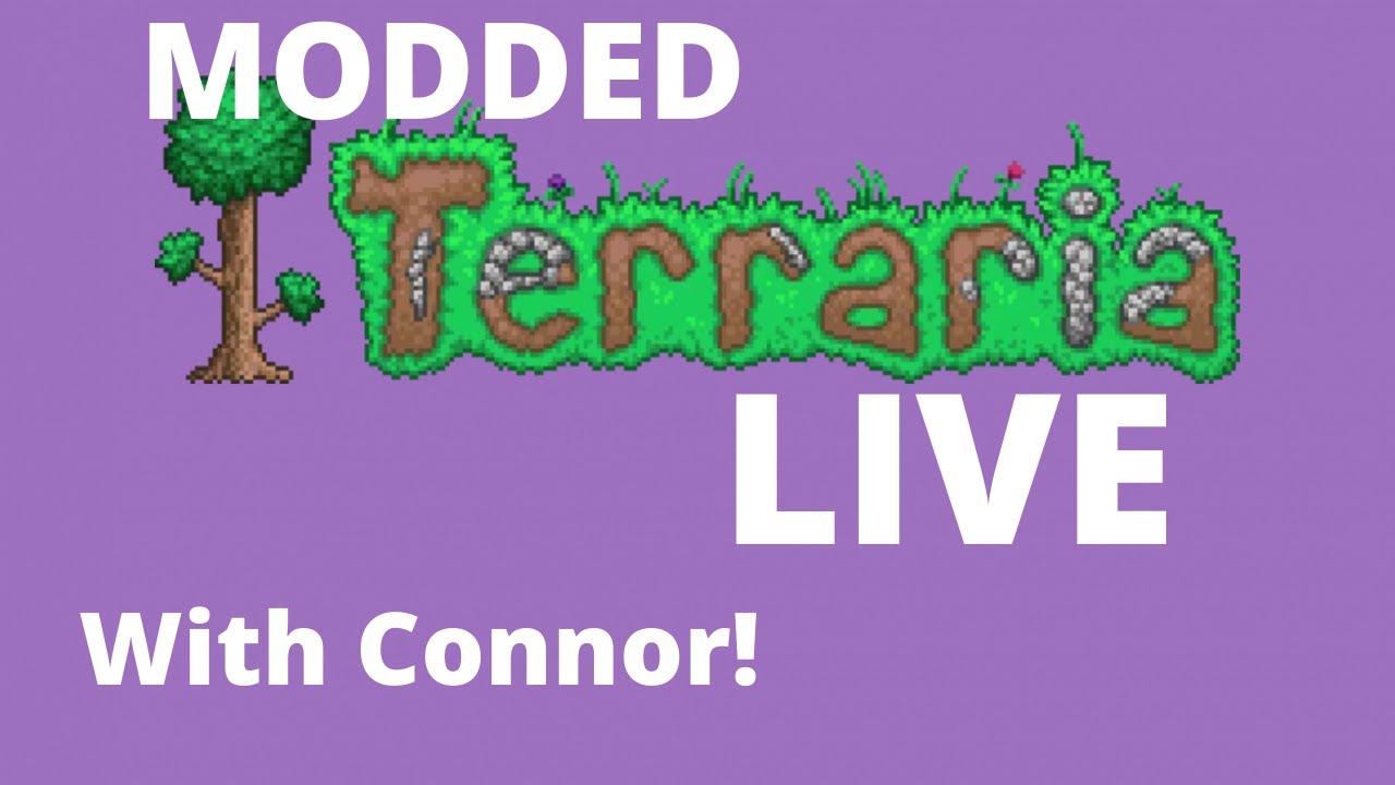 Modded Terraria LIVE with Connor - YouTube