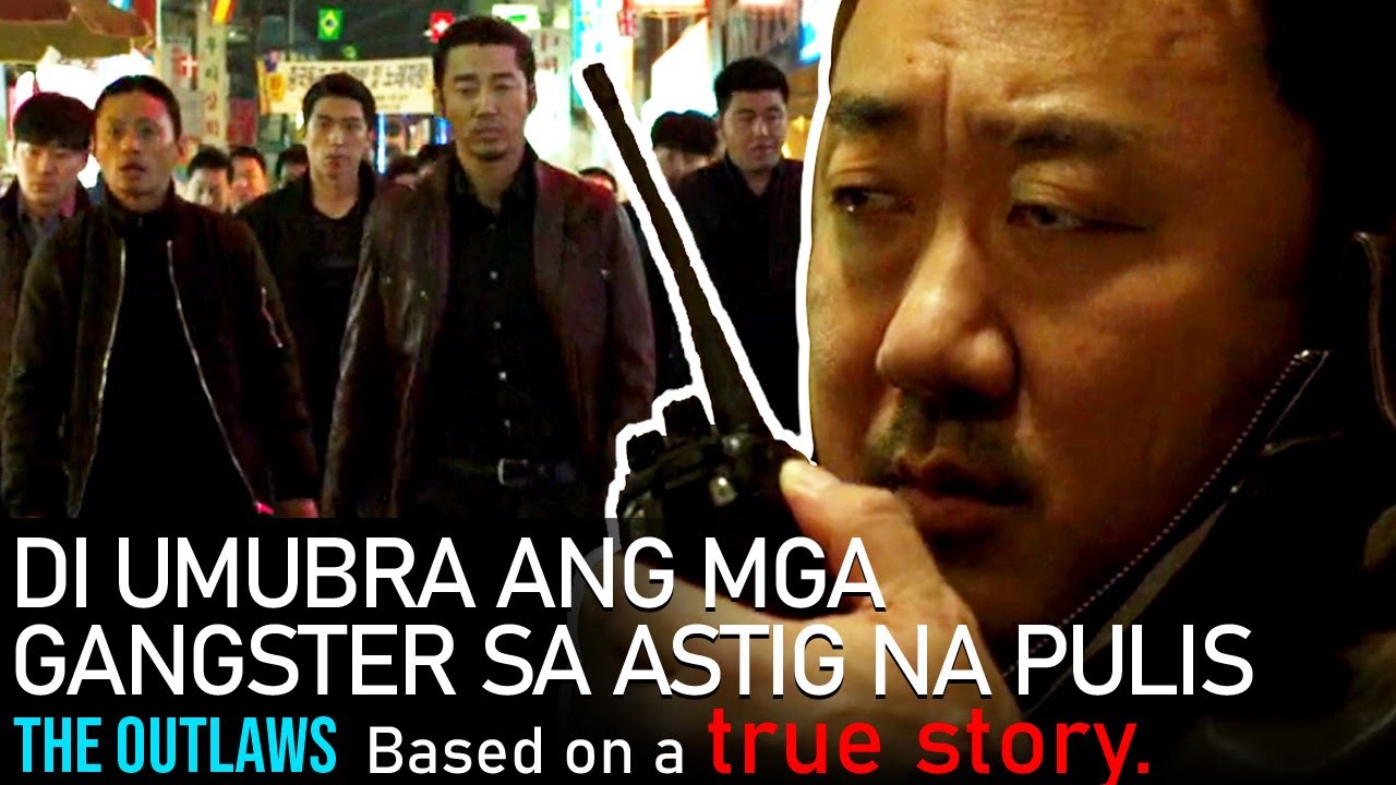 Di Umubra Ang Mga Gangster Sa Astig Na Pulis | The Outlaws 2017 Movie ...