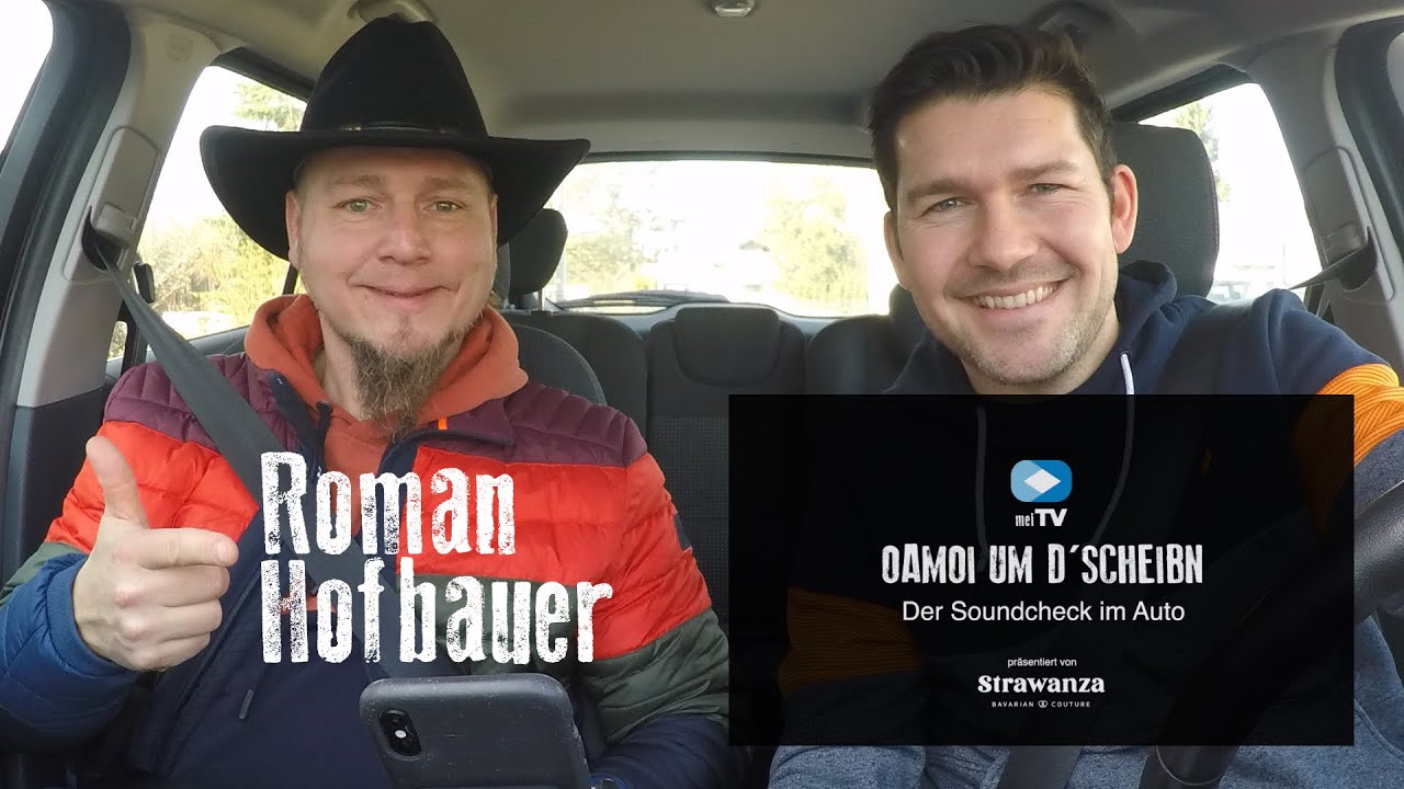 Oamoi um d'Scheibn - Der Soundcheck im Auto: Roman Hofbauer - YouTube