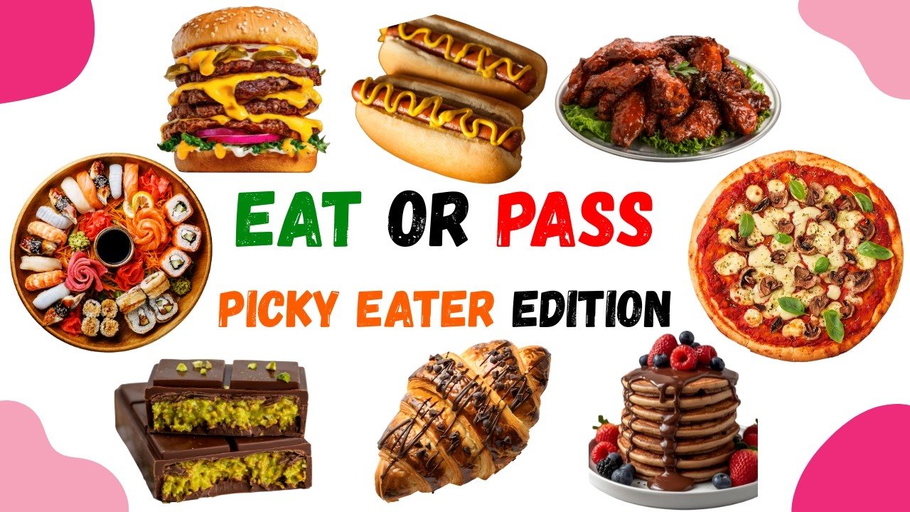 Eat or Pass? 😋 Picky Eater Food Challenge! 🥴 - YouTube