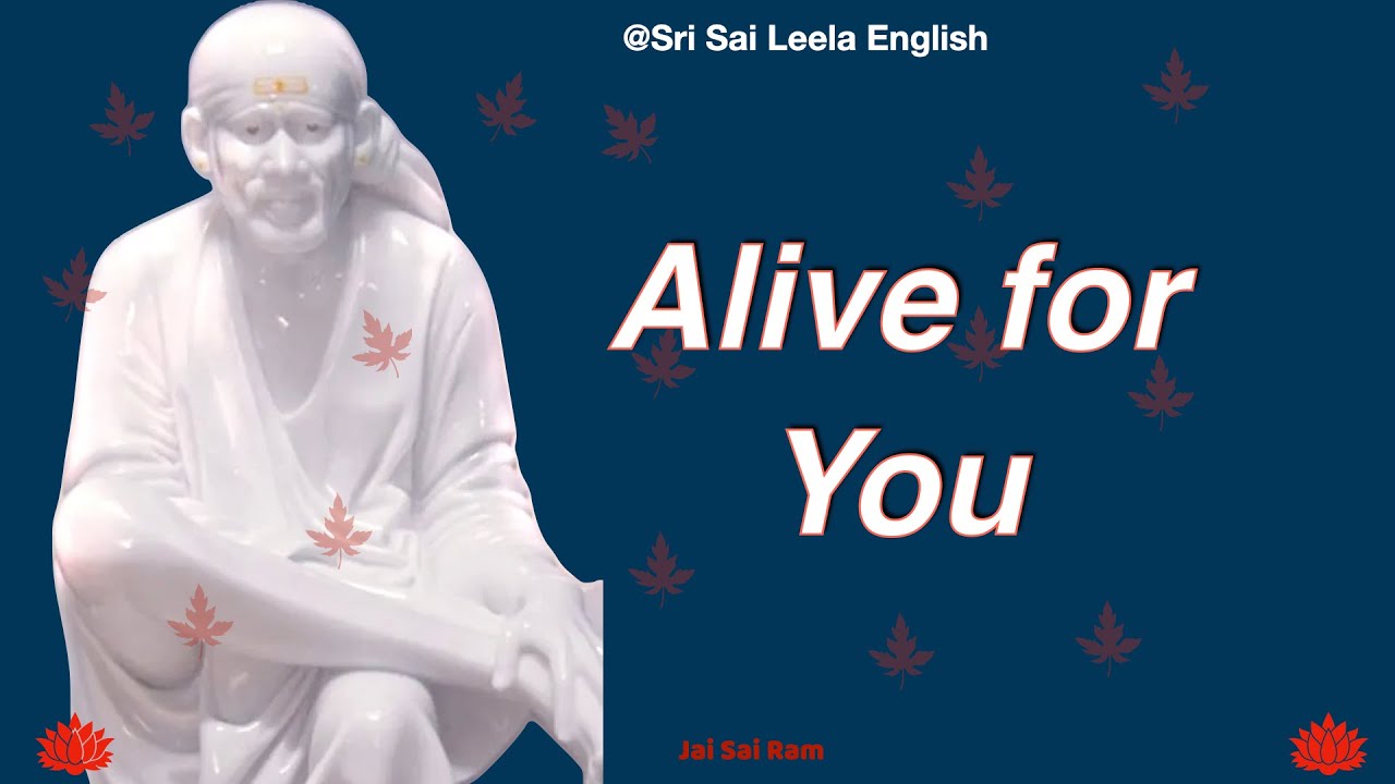 Sai Baba Message | Alive for You l #saimotivationenglish - YouTube