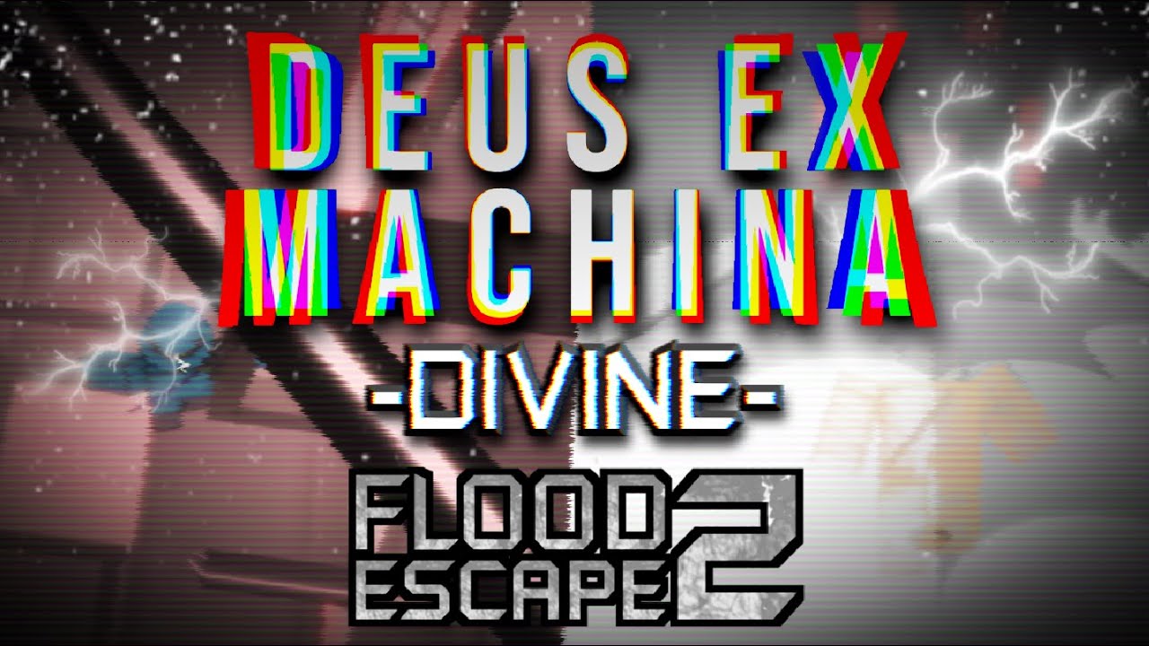 NOW IN FE2CM AUTO | Deus Ex Machina [DIVINE] by veryfakeguest | FE2 ...