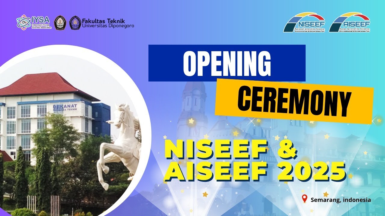 OPENING CEREMONY AISEEF & NISEEF (ONLINE) 2025 - YouTube