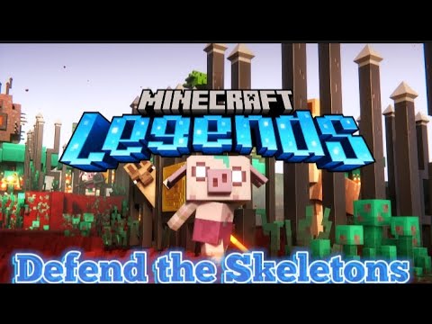 Minecraft Legends - Defend the Skeletons - YouTube
