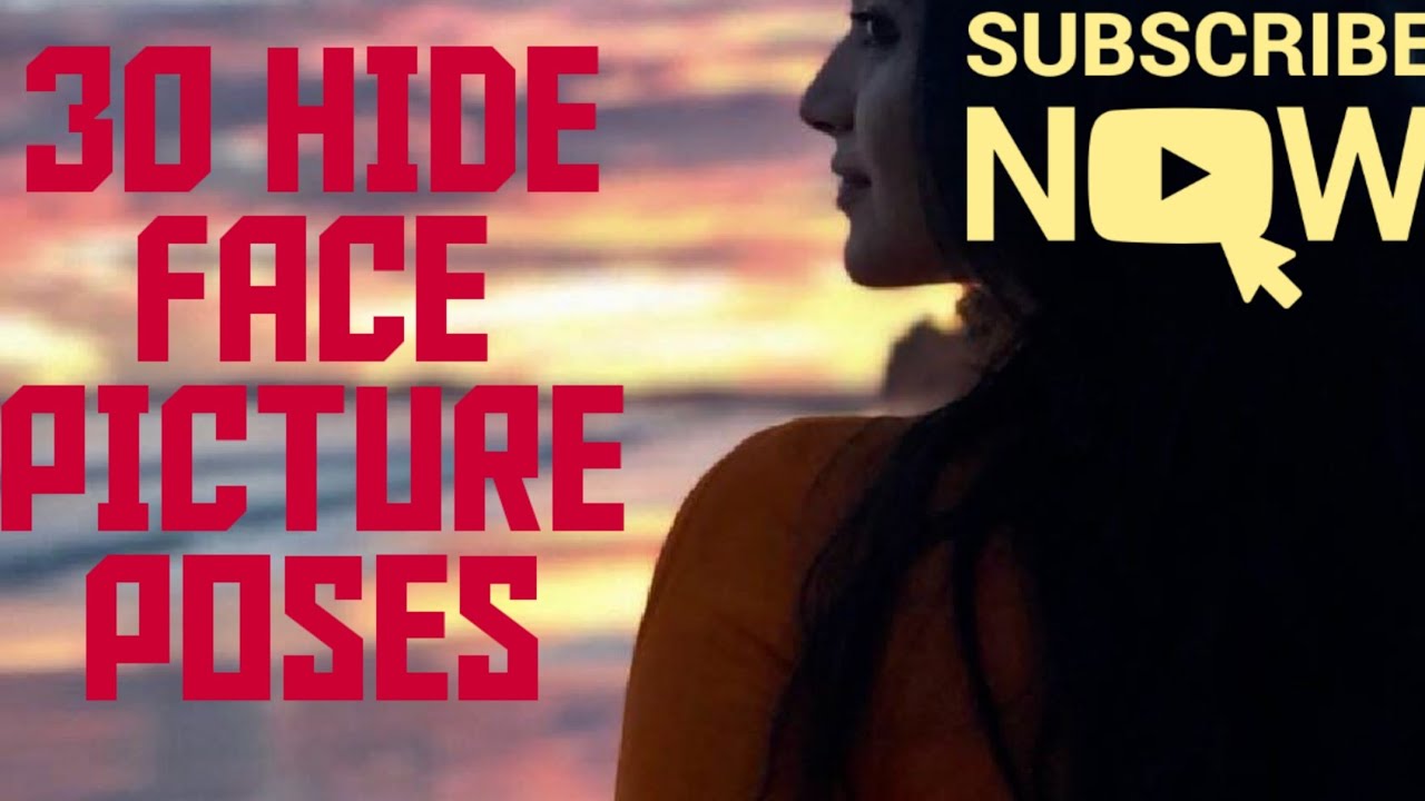 30 Hide face picture poses // 2020 - YouTube