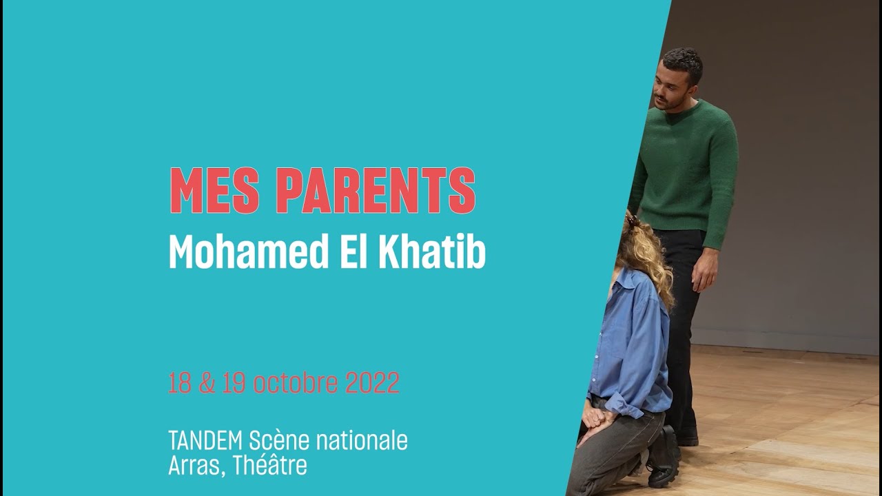 MES PARENTS de Mohamed El Khatib - YouTube