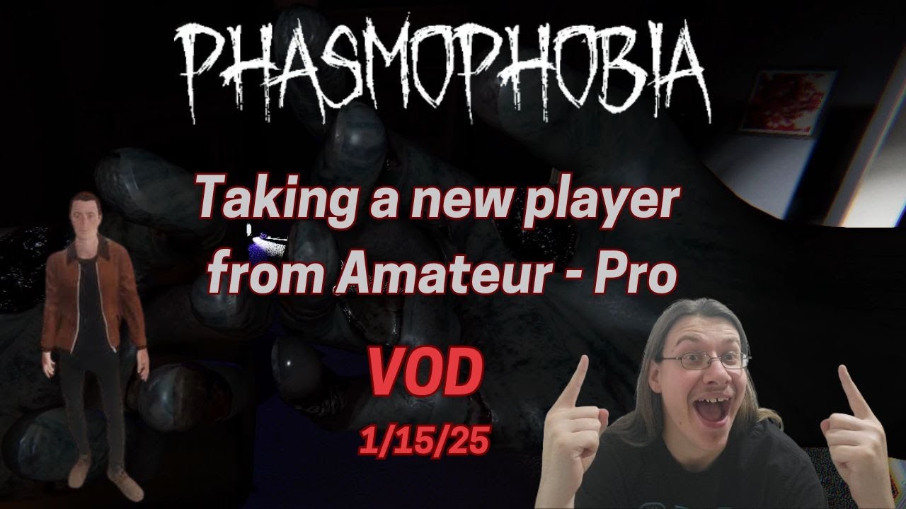 Phasmo VOD: Taking a New Player from Amateur to Pro! - YouTube