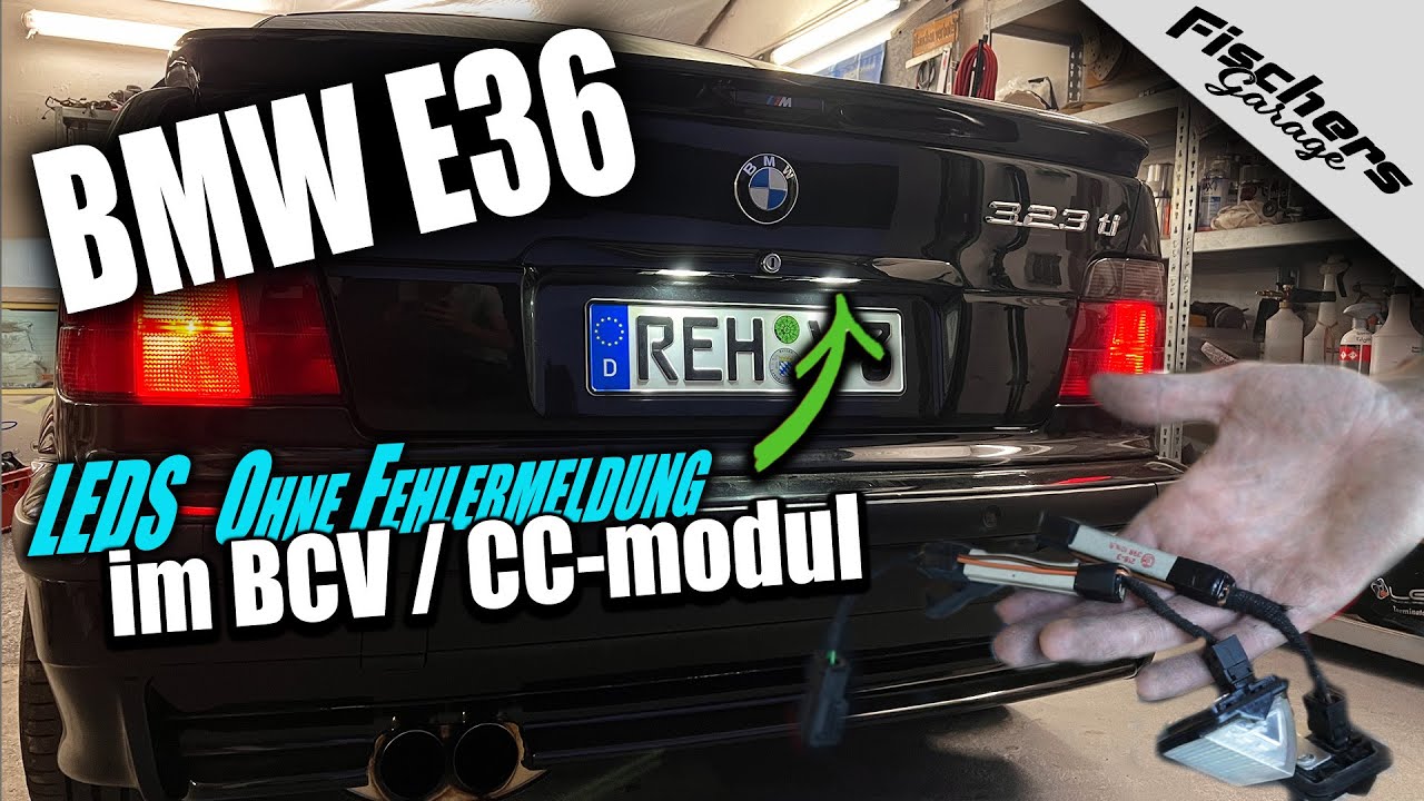 BMW E36 | BCV | Kennzeichen LEDs Verbauen Ohne Check Control ...