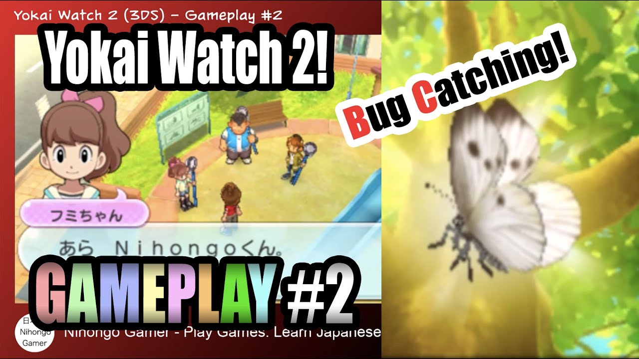 Yokai Watch 2 GAMEPLAY #2 - Bug Catching Contest! - YouTube