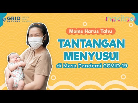Tantangan Para Ibu Menyusui di Masa Pandemi COVID 19