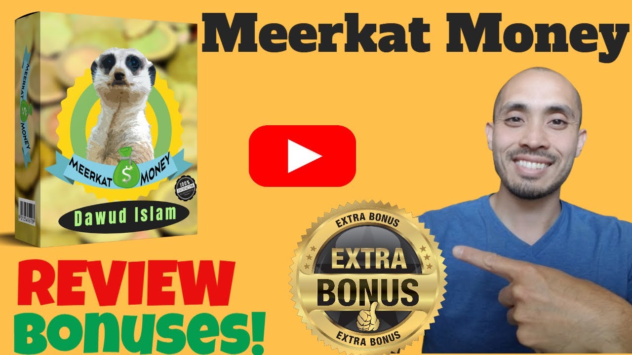 Meerkat Money Review And Why You Need My Exclusive Bonuses To Succeed ...