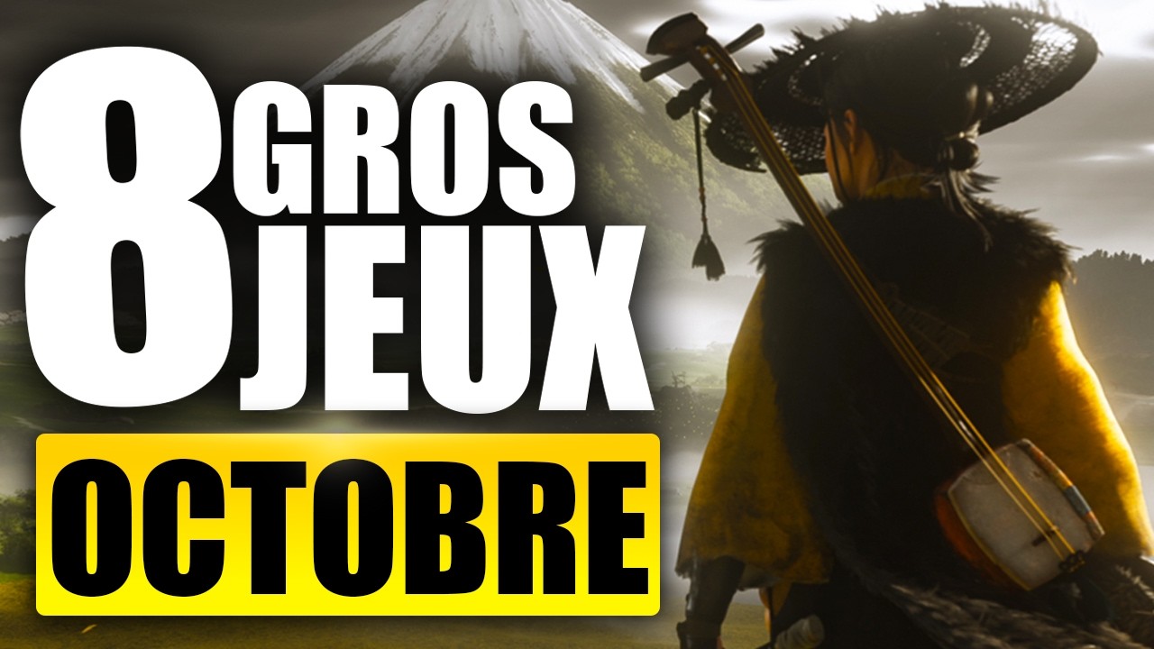 8 GROS JEUX qui débarquent en OCTOBRE 2025 ! (Ça va être ÉNORME) - YouTube