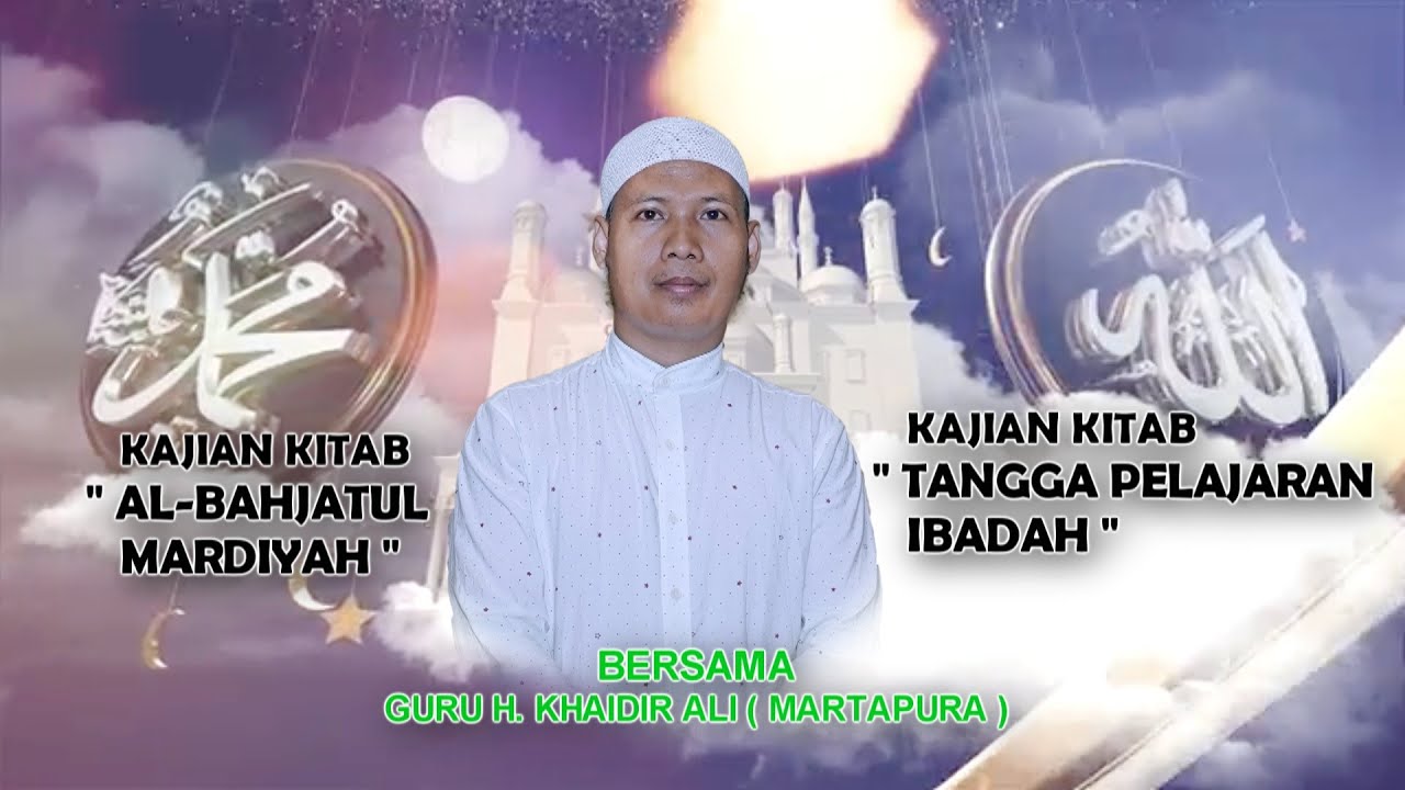 PENGAJIAN RUTIN " TATA CARA TAYAMMUM DAN MANDI WAJIB " BERSAMA GURU H ...