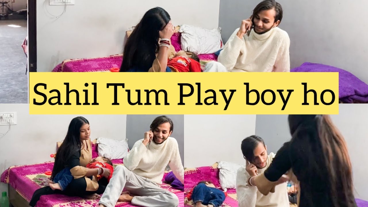 PLAY BOY PRANK ON WIFE:-😂 Gone Extremely Wrong😱 || @sahil_kalyan22 || - YouTube