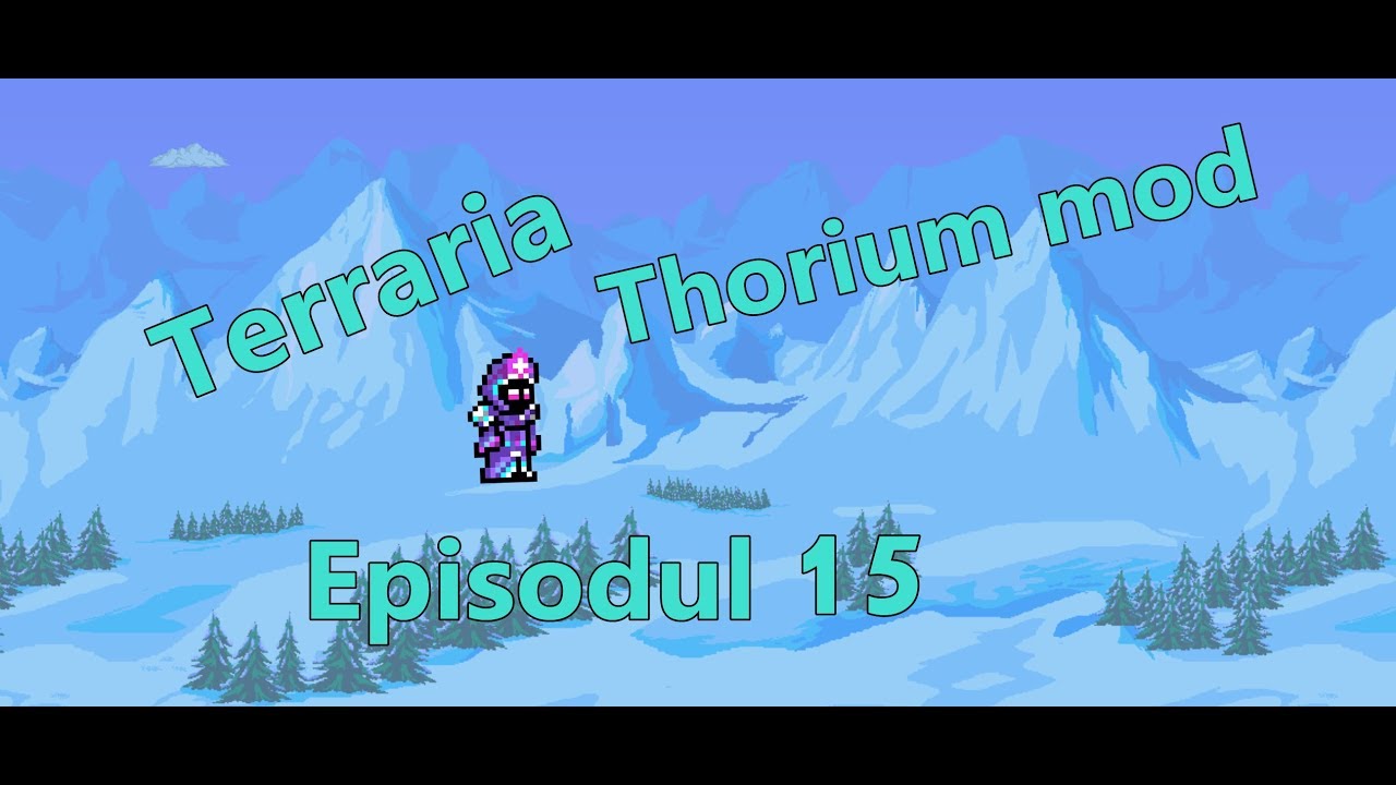 Terraria Thorium Mode [Ep15] - The Ragnarok - The Last Boss - YouTube