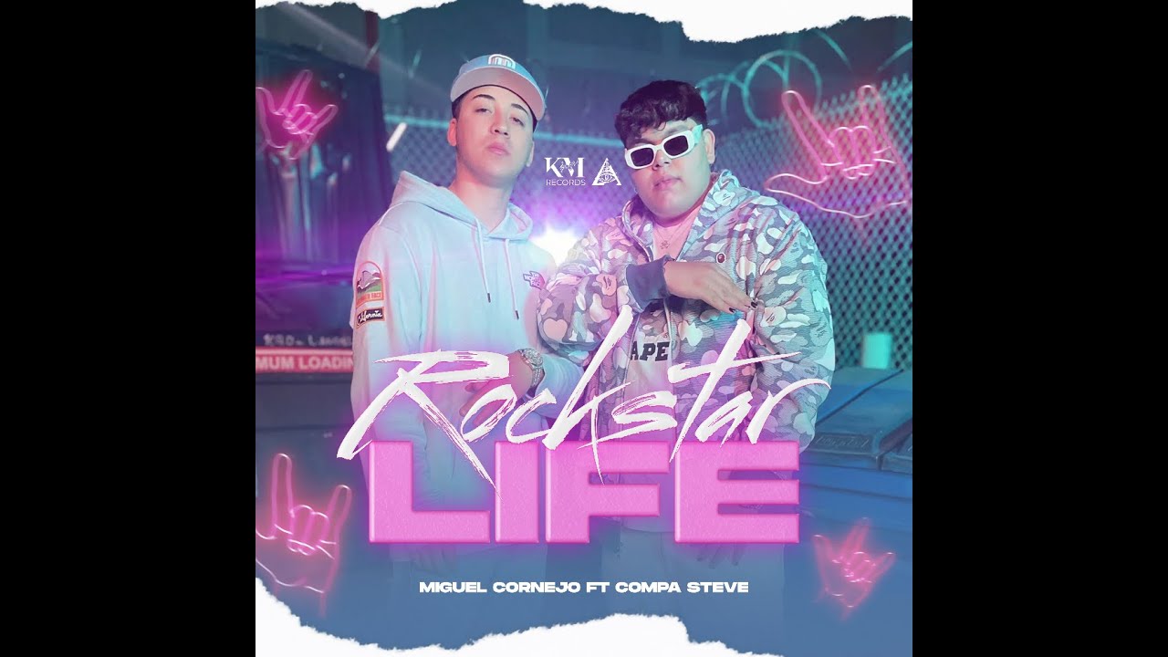 Miguel Cornejo - Rockstar Life x Compa Steve (Official Video) - YouTube ...