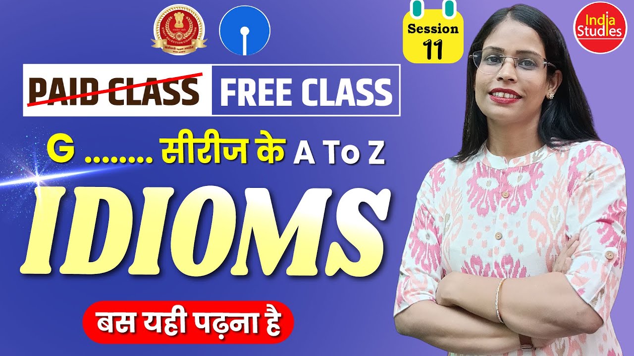 A To Z Idioms # Session_11 || Useful All Competitive Exams || By Soni Ma'am - YouTube