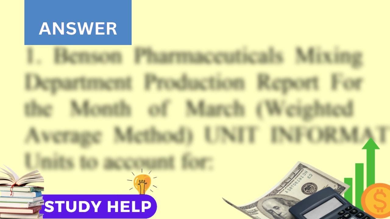 Nonuniform Inputs Multiple Departments Benson Pharmaceuticals uses a ...