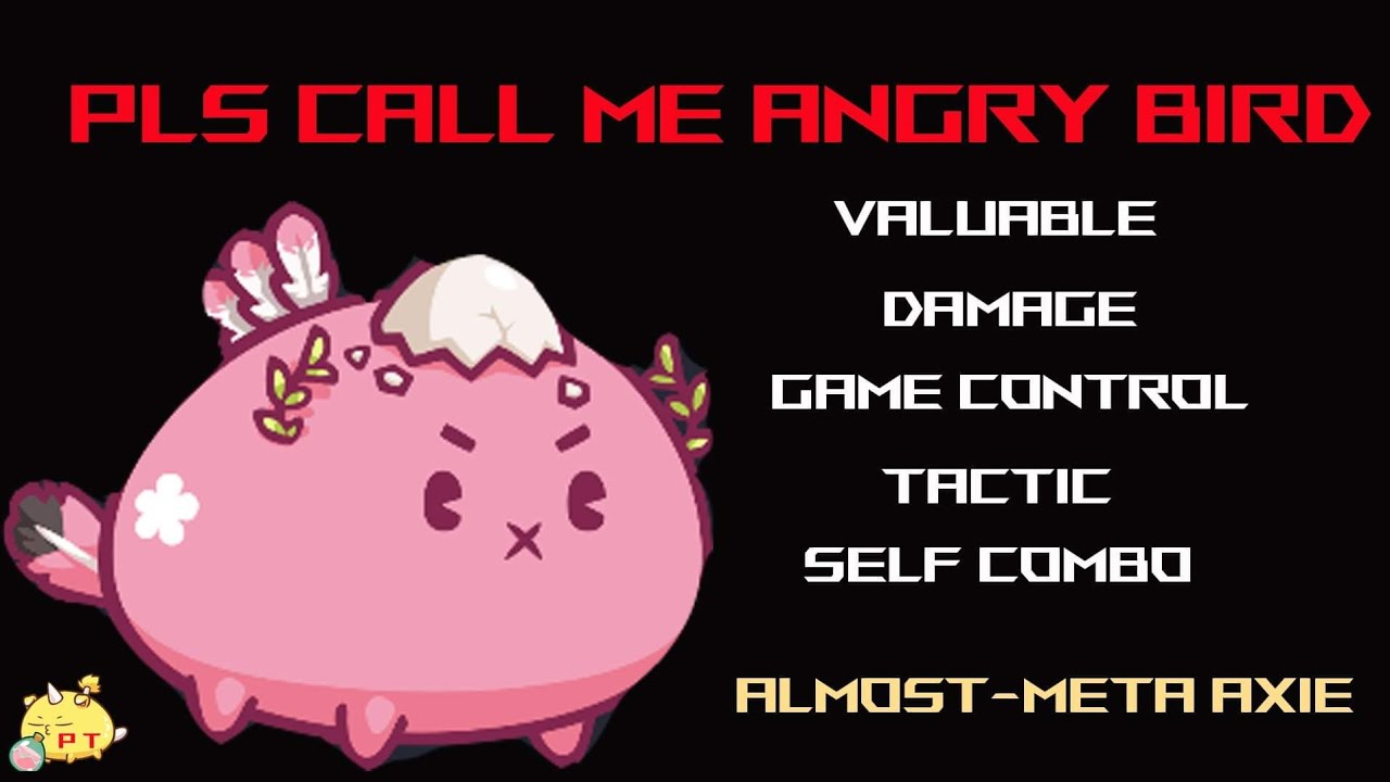 AXIE INFINITY l EP 5 ss20 Almost Meta Angry Bird - YouTube