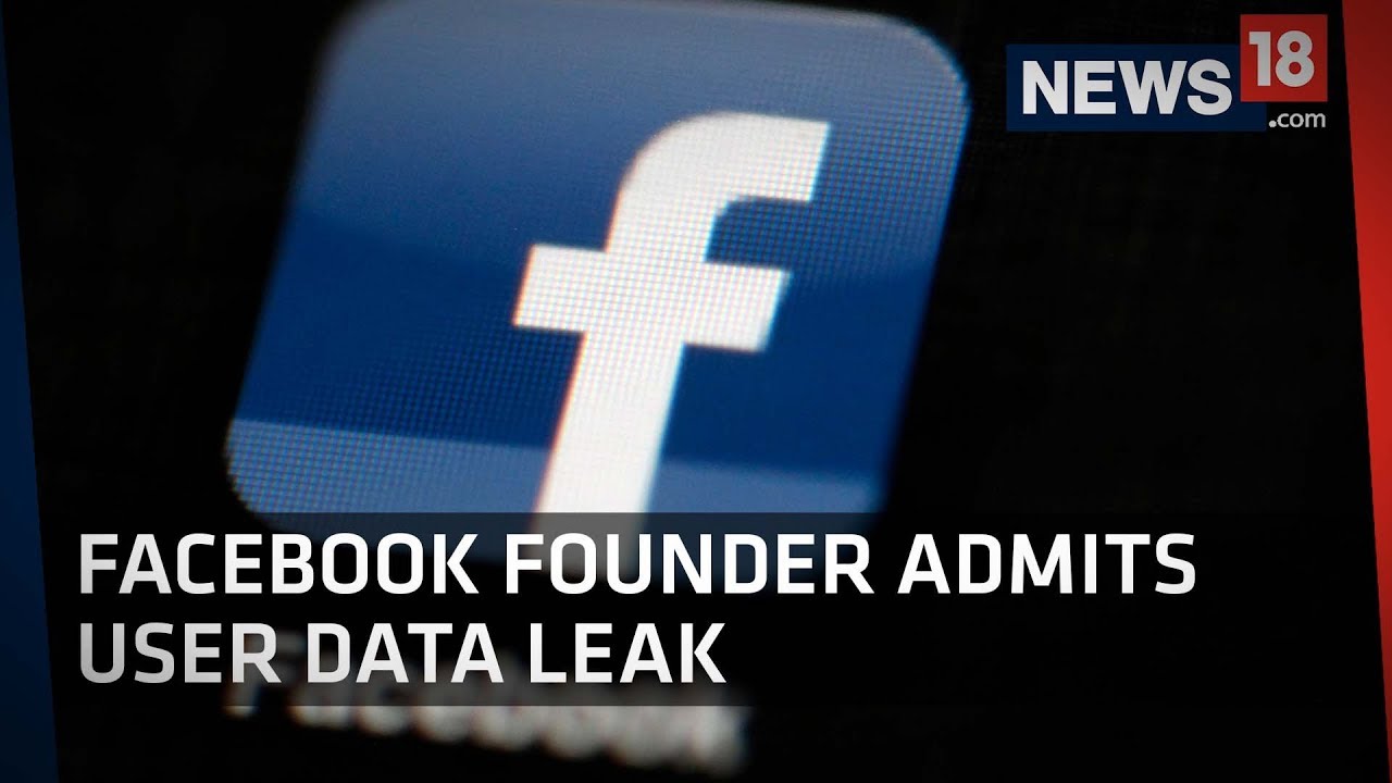 Facebook Data Leak | Who is Responsible and How Did This Come to Pass ...