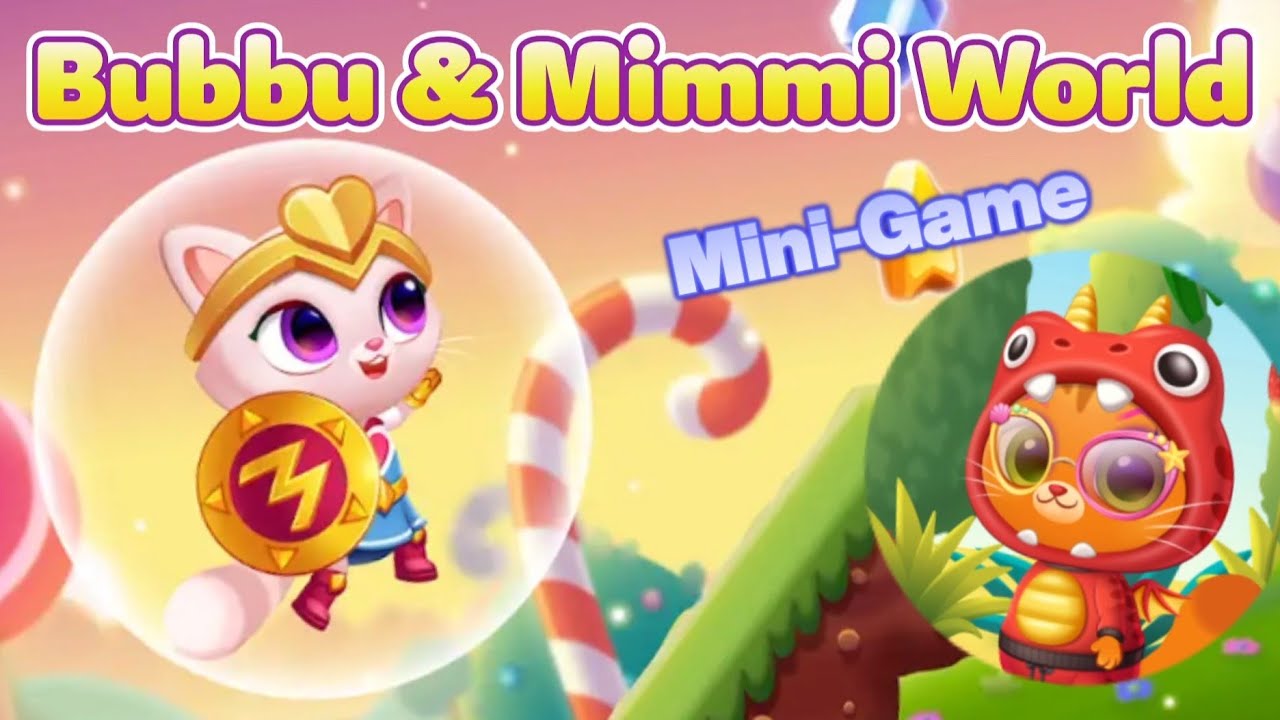 Bubbu & Mimmi World / Practice Mini-Game - YouTube
