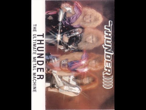 Thunder - The Ultimate Metal Machine Demo (1988) - YouTube