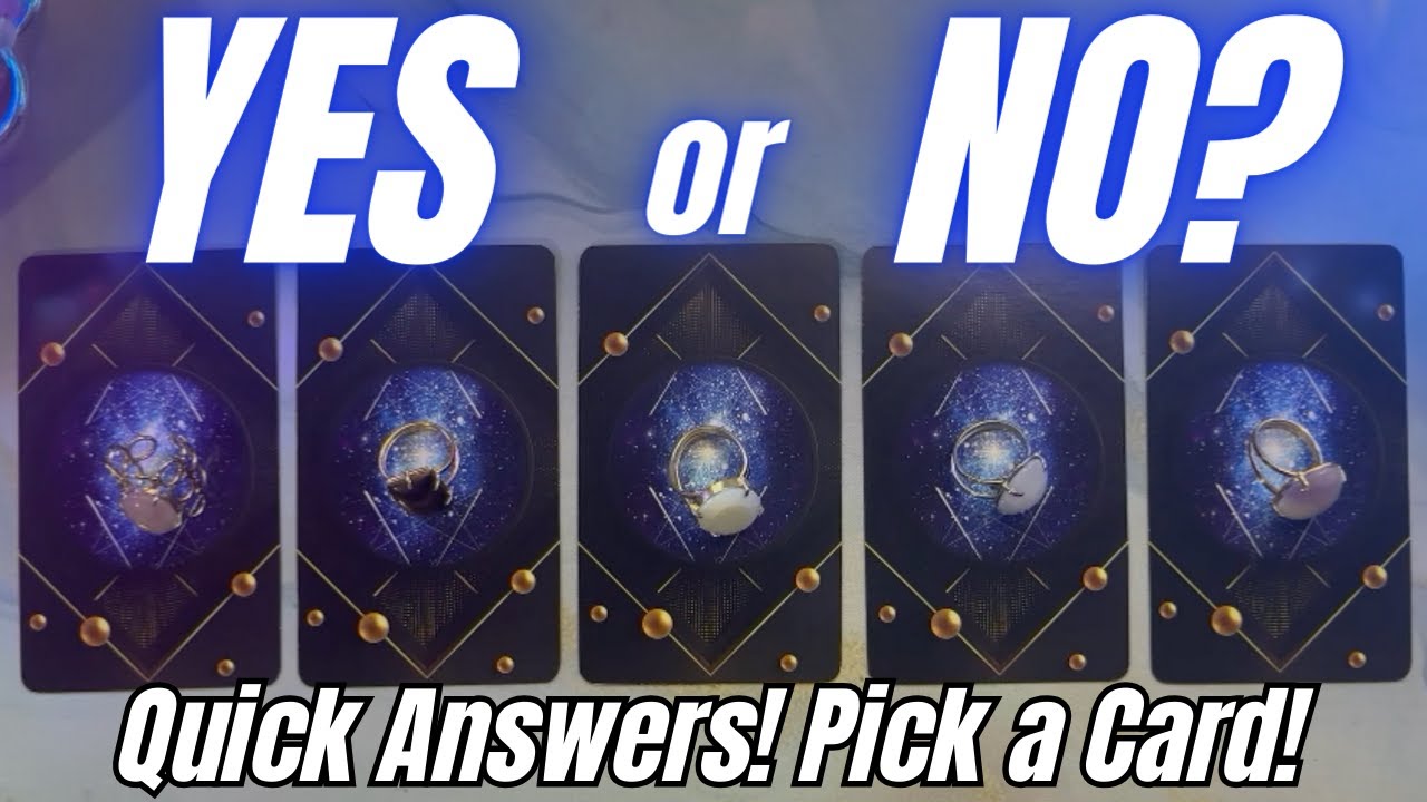 🔮 YES or NO? 🔮 QUICK Answers! Ask ANY Question & Pick a Card Tarot ...