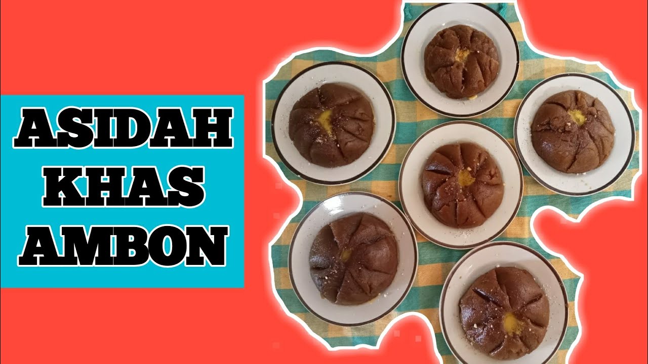RESEP DAN CARA MEMBUAT ASIDAH || KHAS MALUKU - YouTube