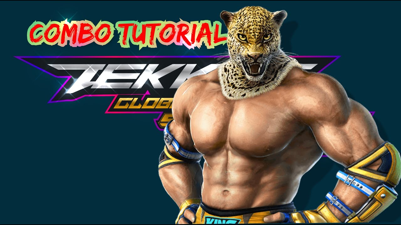 TEKKEN GLOBAL MOD S4: KING COMBO TUTORIAL ( ADVANCE). - YouTube