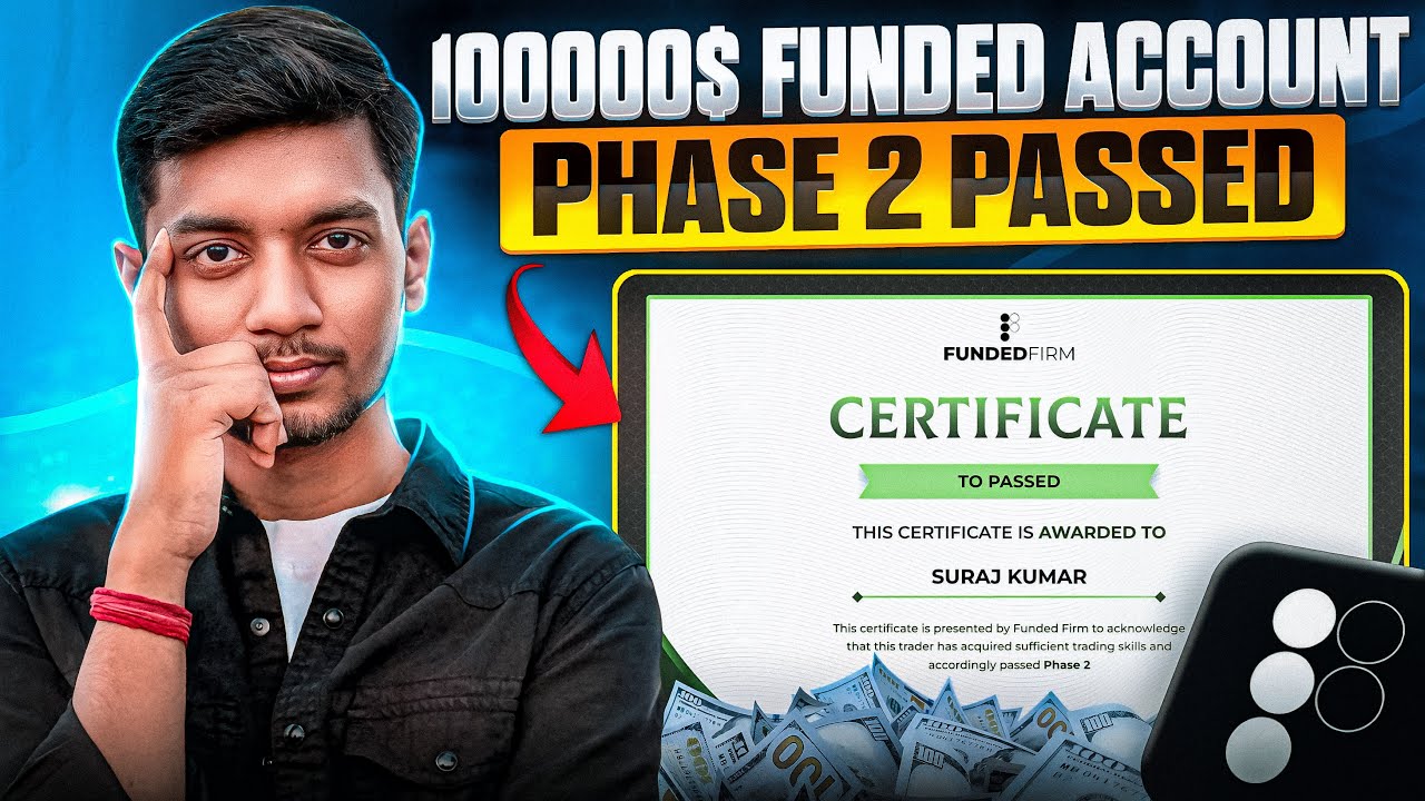 $100K Funded Account Phase 2 Passed | Only 3 Trades | Funded Account ...