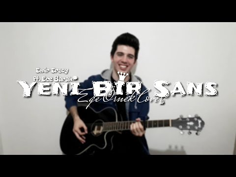 Emir Ersoy ft. Ece Barak - Yeni Bir Şans | (Ege Örnek Cover) | 4N1K-2 | 4N1K İlk Aşk: Dizi Müziği