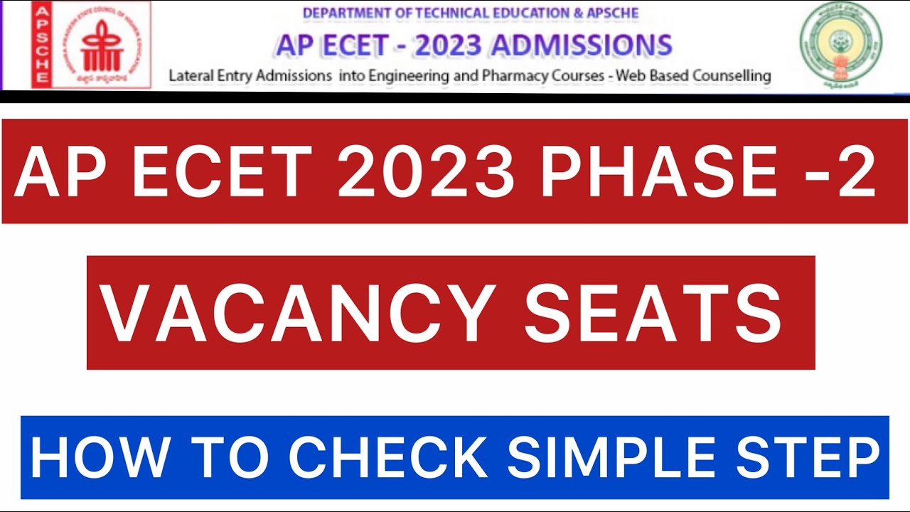 AP ECET 2023 PHASE 2 VACANCY SEATS | HOW TO CHECK ECET VACANCY SEATS ...