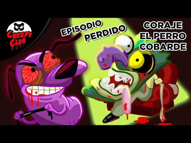 Coraje El Perro Cobarde Creepypasta 😔 El Guionista Y Productor De