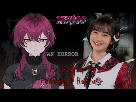 【TERROR】Bahas permainan pemanggil hantu sama Kak Freya JKT48【Tana Nona - JKT48V】