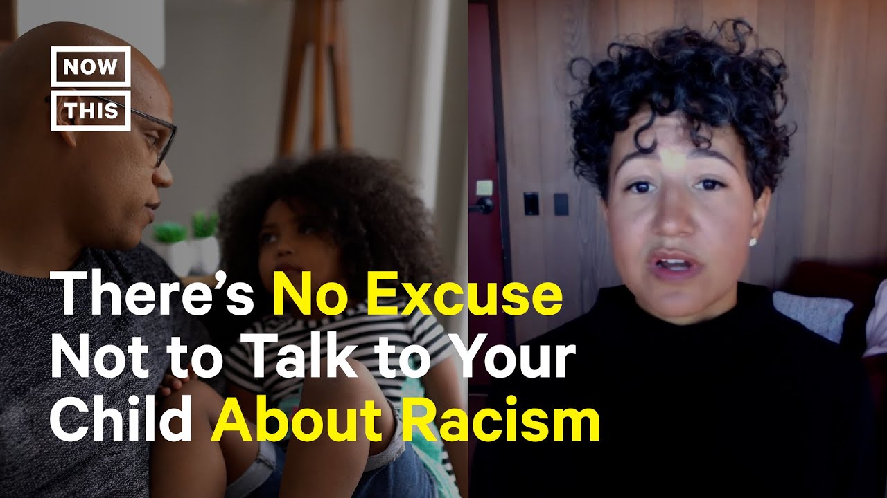 How to Talk to Kids About Racism, Told by a Clinical Psychologist - YouTube