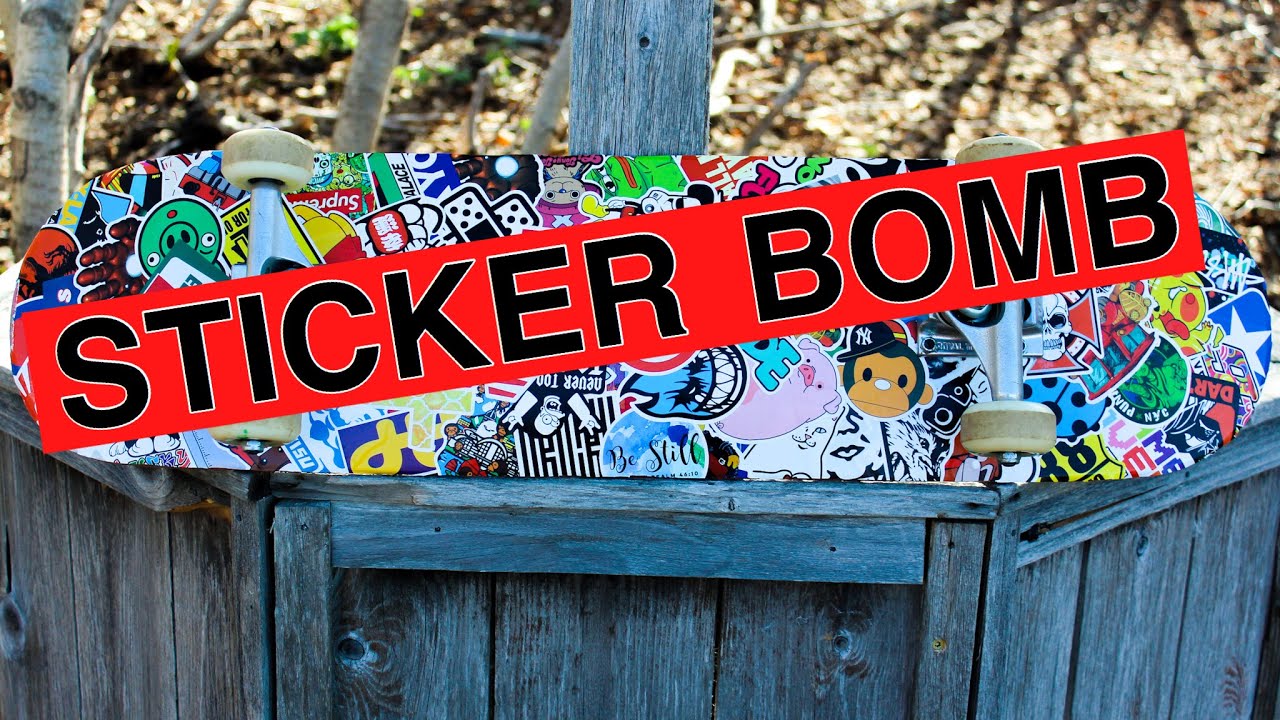 Sticker Bombing A SkateBoard 🛹 - YouTube