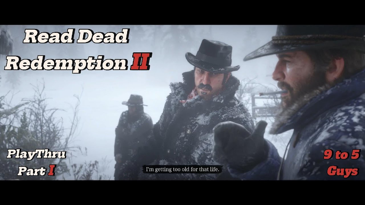 Read Dead Redemption 2 | Playthrough | The Beginning - YouTube