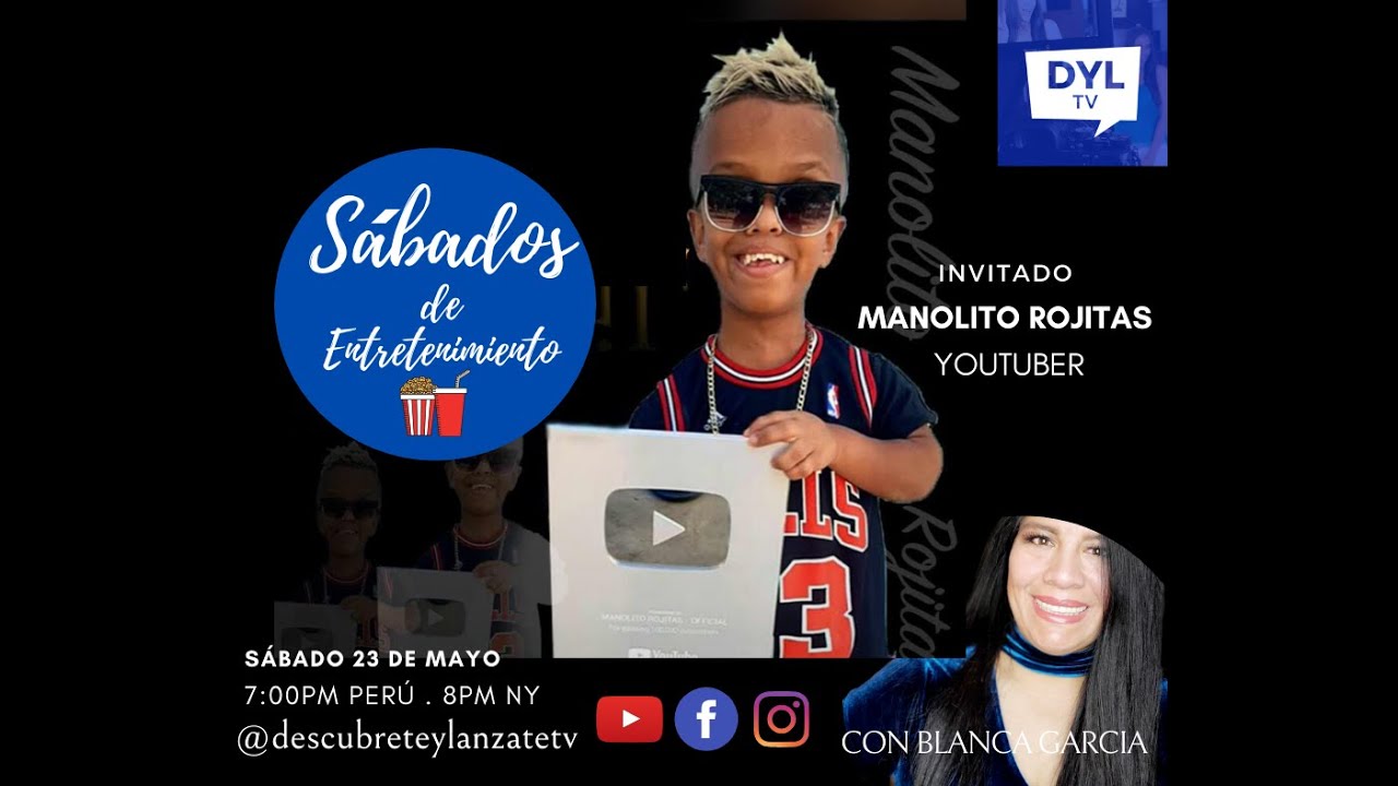 ENTREVISTA A MANOLITO ROJITAS -SABADO 23 DE MAYO 7PM.HORA PERU/8PM HORA ...