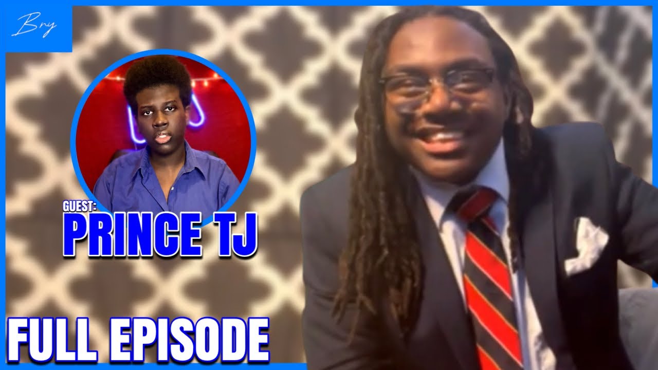 Ask Bry; ‘I’m Afraid To Meet His Parents’; Judging Friends & Prince TJ ...