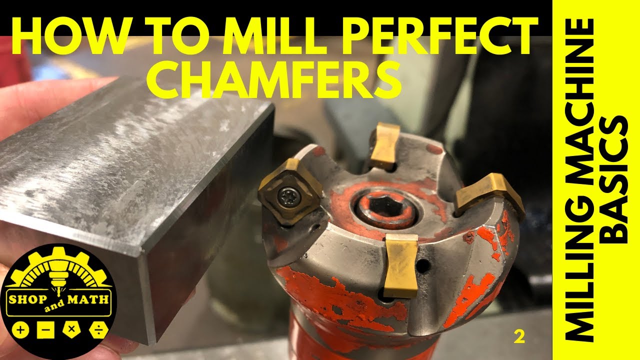 how to mill perfect chamfers - YouTube
