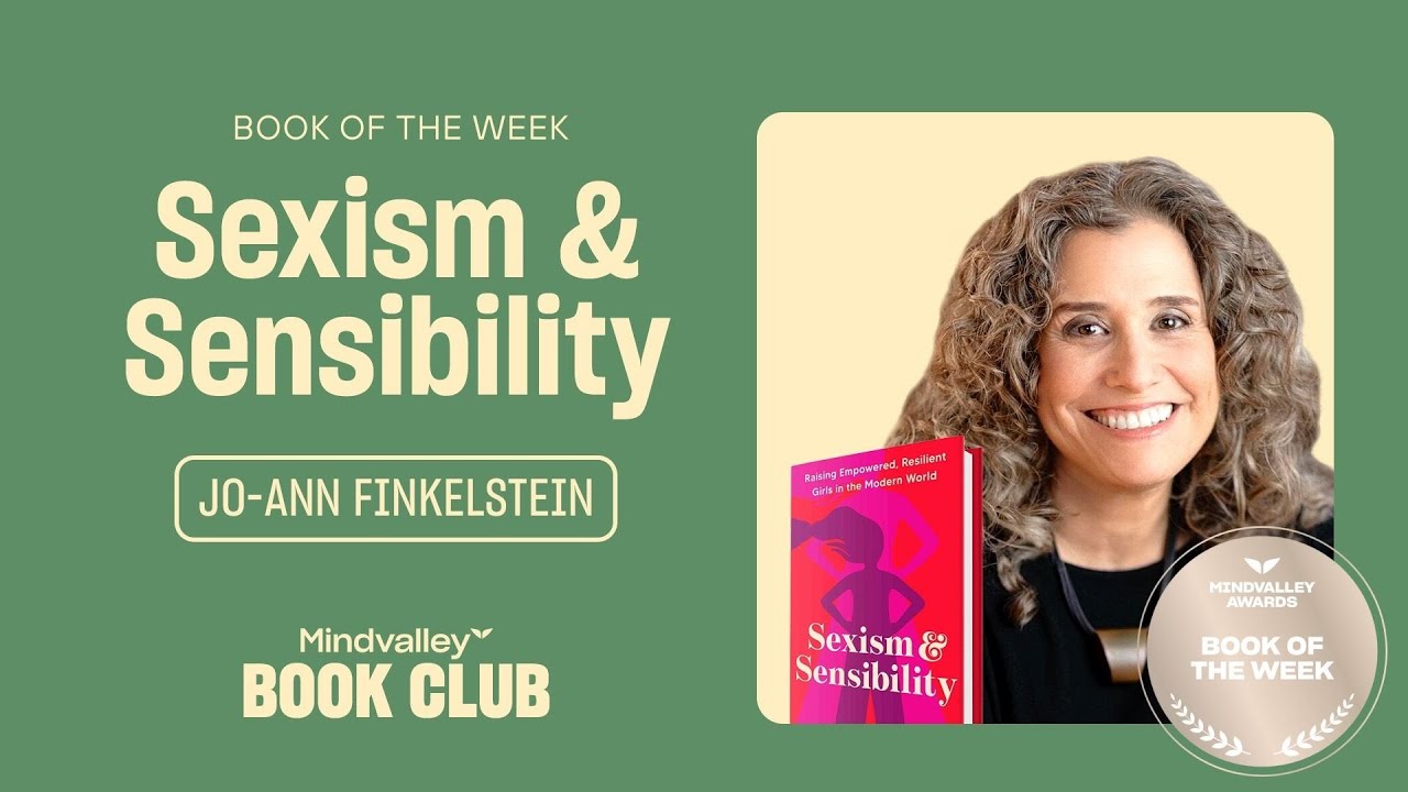 Mindvalley Book of the Week: Jo-Ann Finkelstein's "Sexism & Sensibility ...