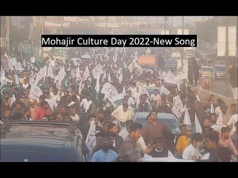 Muhajir Culture Day | 24 December | #muhajircultureday | New Song ...