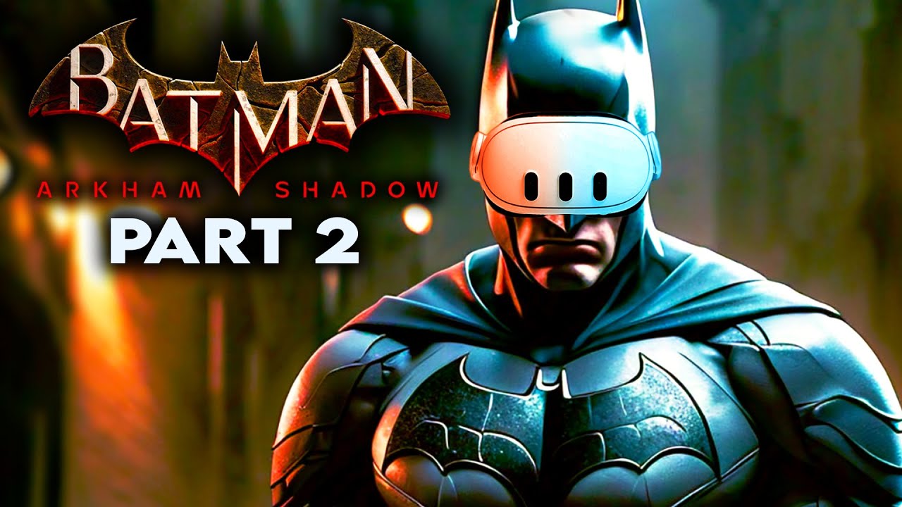 Batman Arkham Shadow Gameplay || No Commentary || Part 2 - YouTube