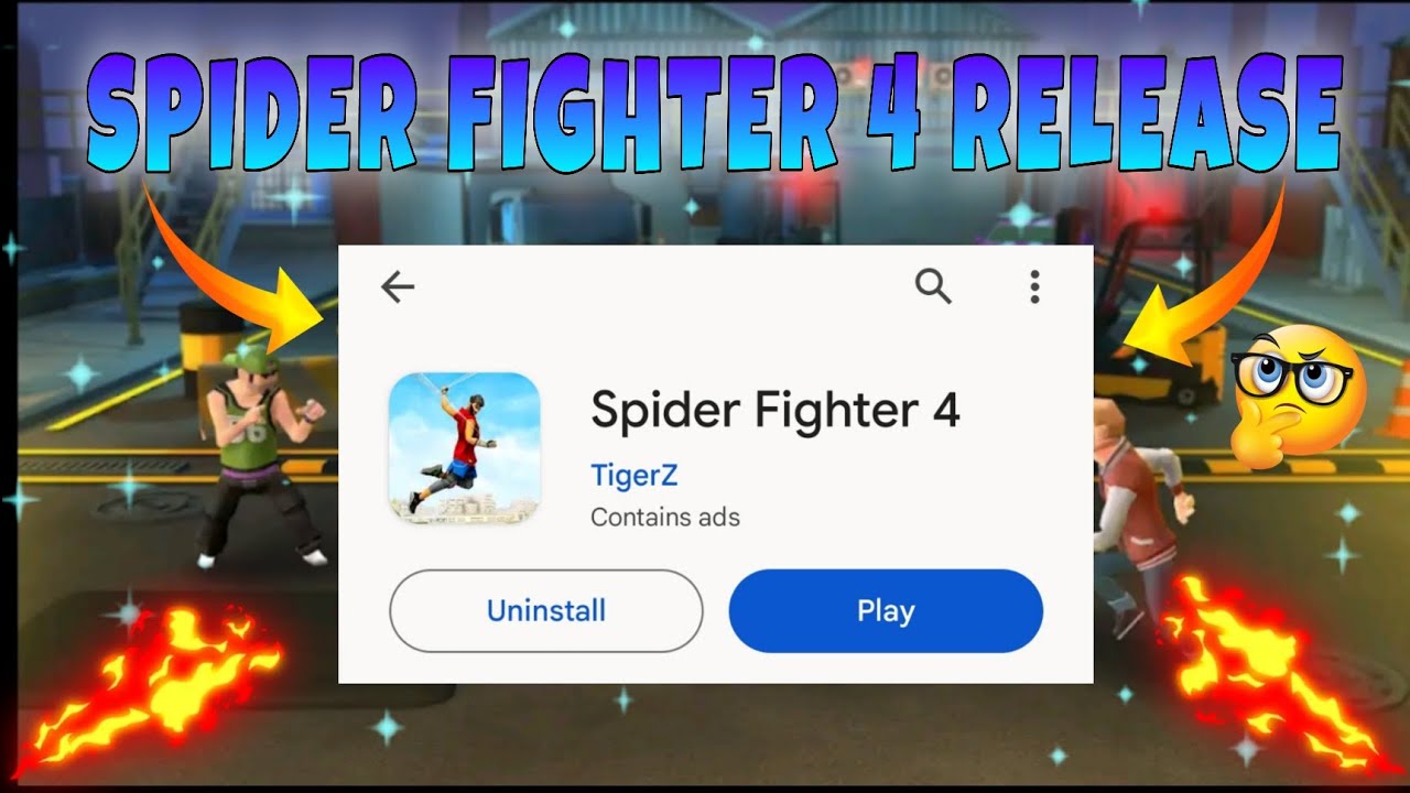 finally लो फिर आ गया Spider fighter 4 game release on play store open ...