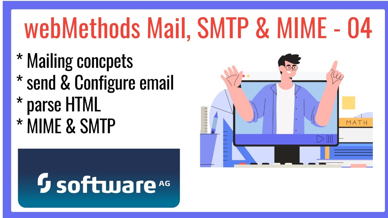04. webMethods Mail, SMTP, MIME | MIME & SMIME Concepts - YouTube