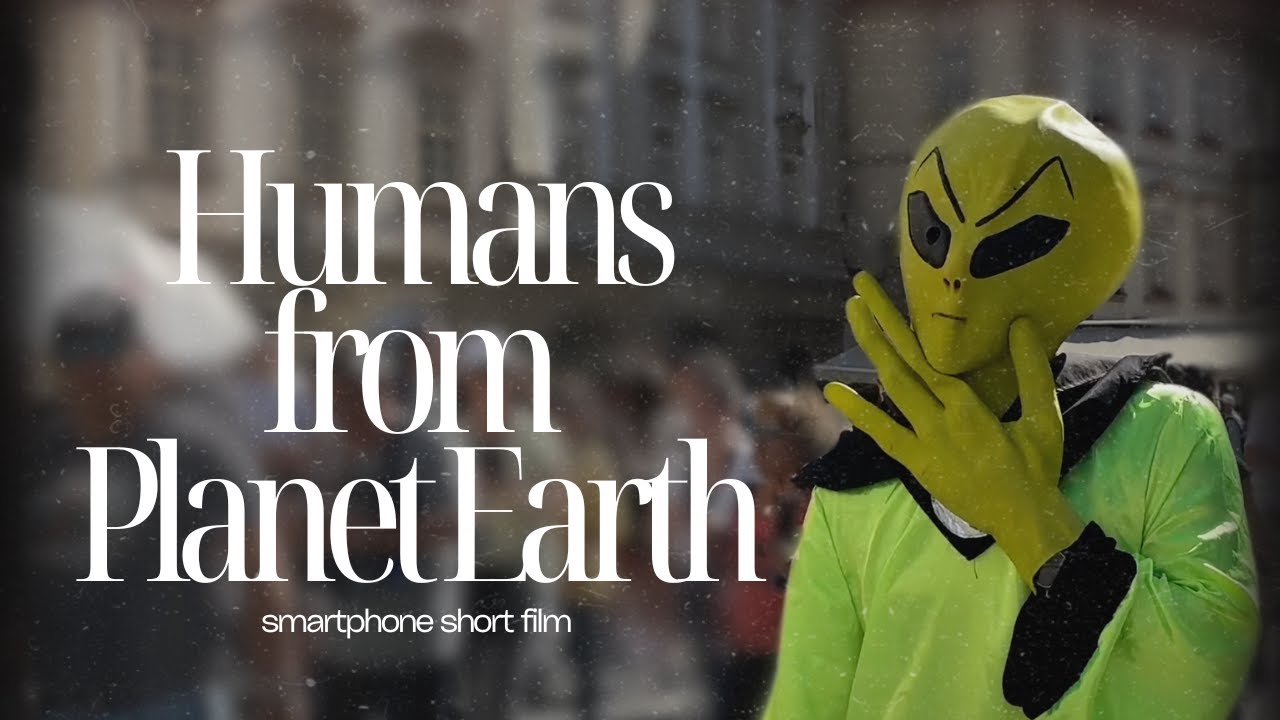 Humans from Planet Earth - Short Film - YouTube