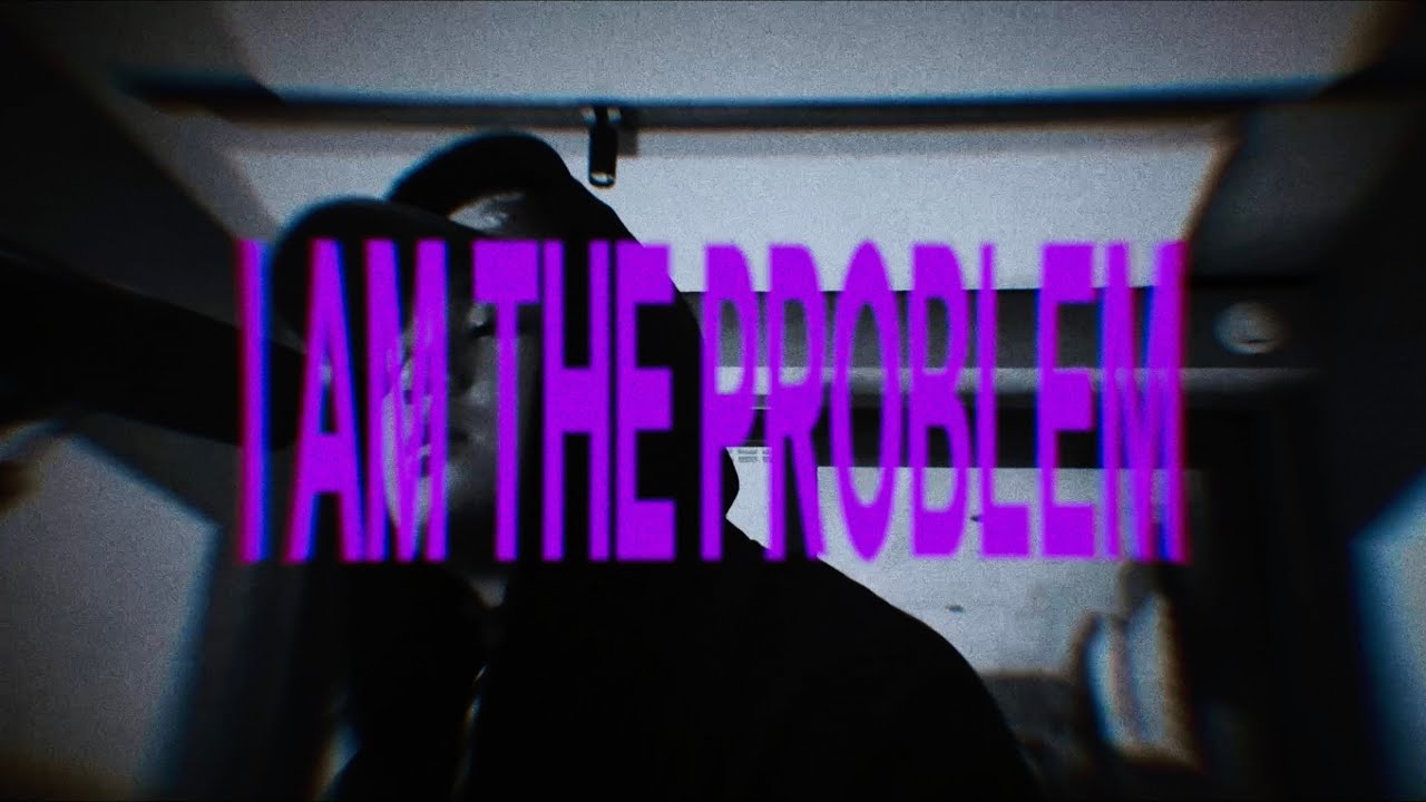 BRADD - I AM THE PROBLEM (Official Lyric Video) - YouTube