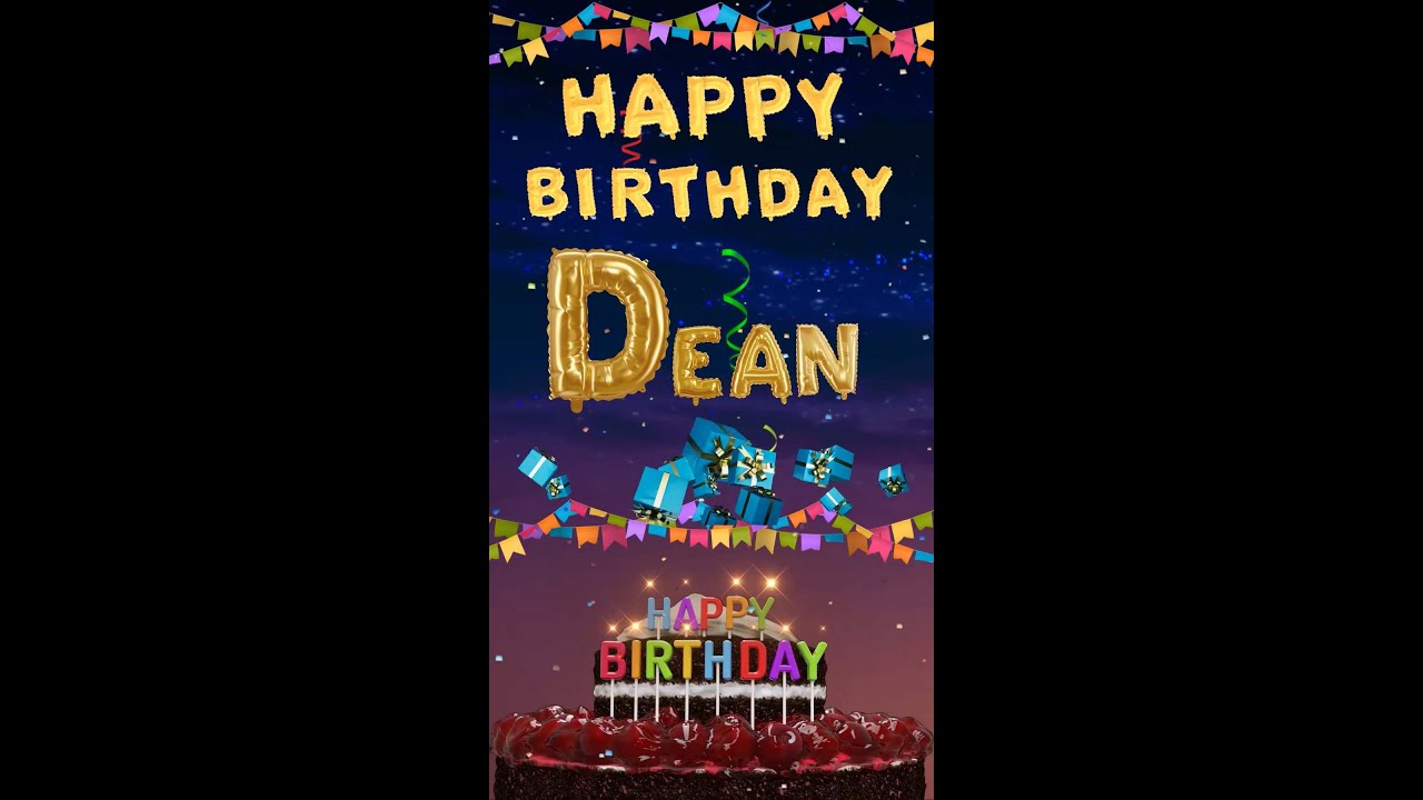 Happy birthday Dean! - YouTube