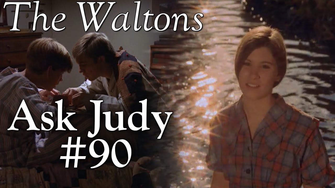 The Waltons - Ask Judy #90 - behind the scenes with Judy Norton - YouTube